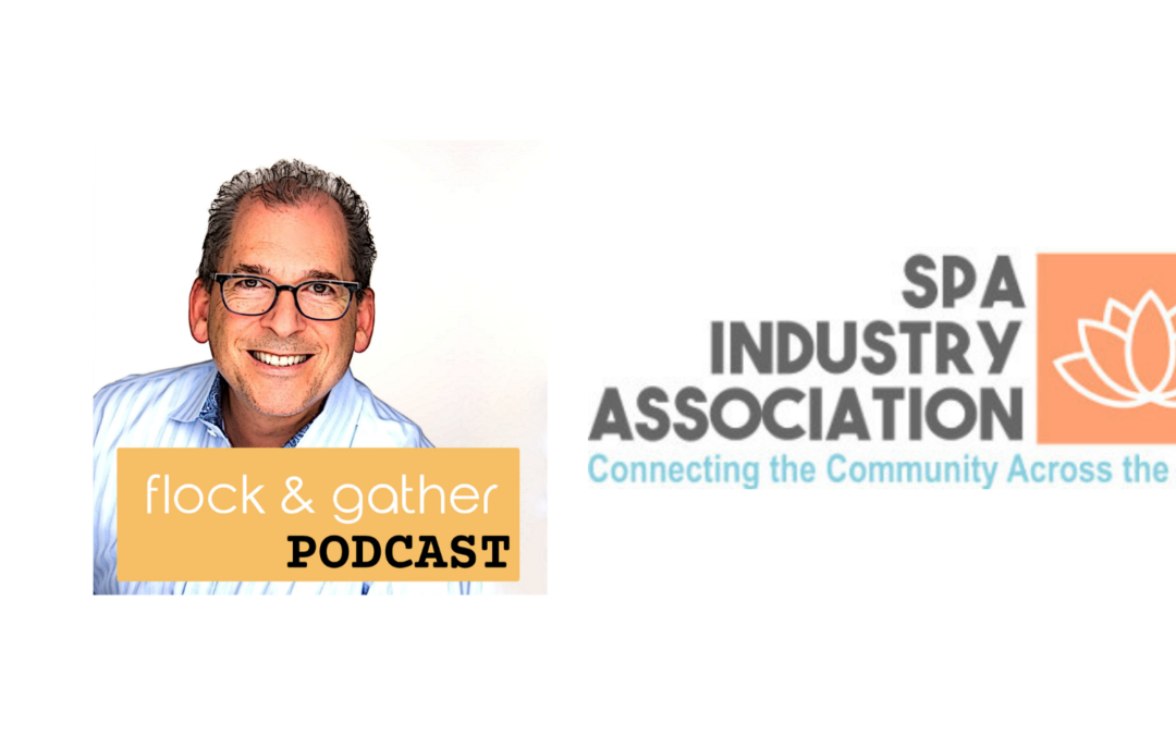 L+A Guest Stars on Spa Industry Association podcast